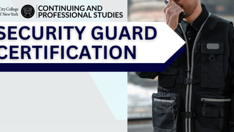 Security Guard Certification | The City College of New York