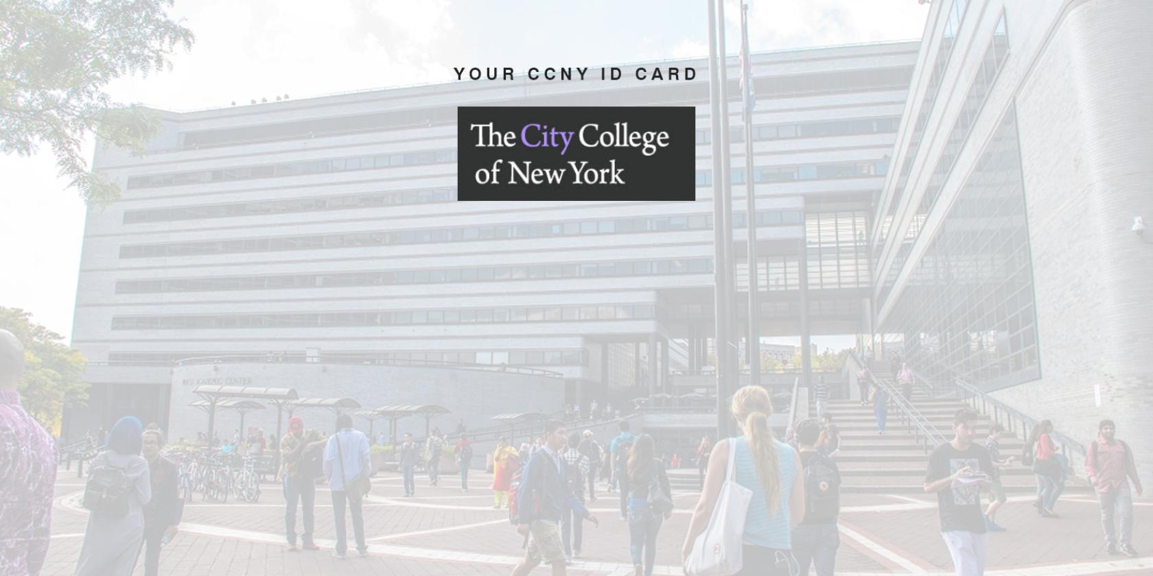 ID Office Operations and Hours | The City College of New York